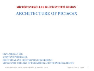 Architecture of 16C6X | PPTX