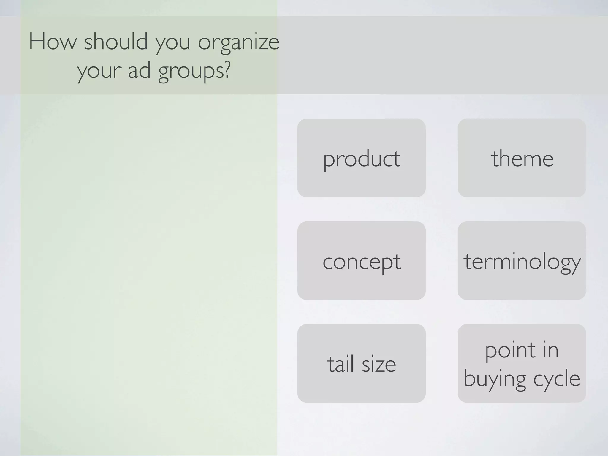 The Architecture of Ad Groups | PPT