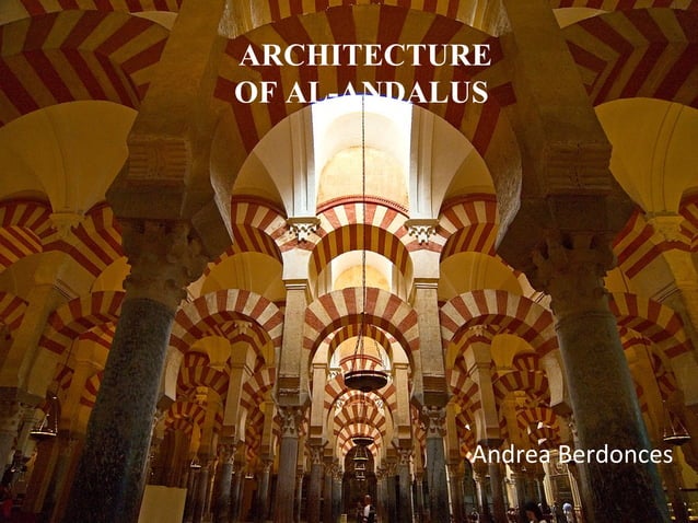 Architecture of al andalus | PPT