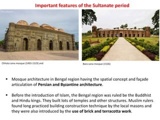 Architecture of Bengal Mughal and Sultanate Period | PPTX