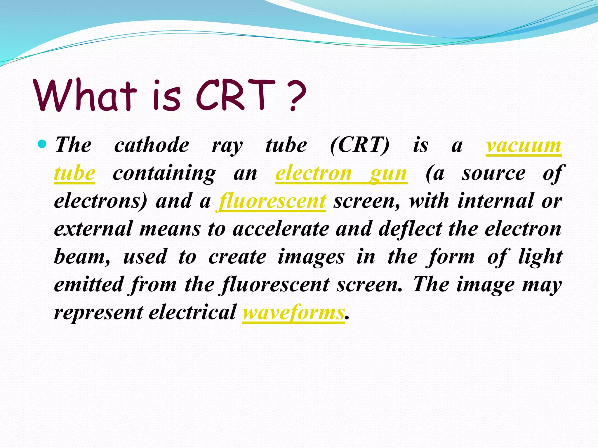 Architecture of crt | PPTX