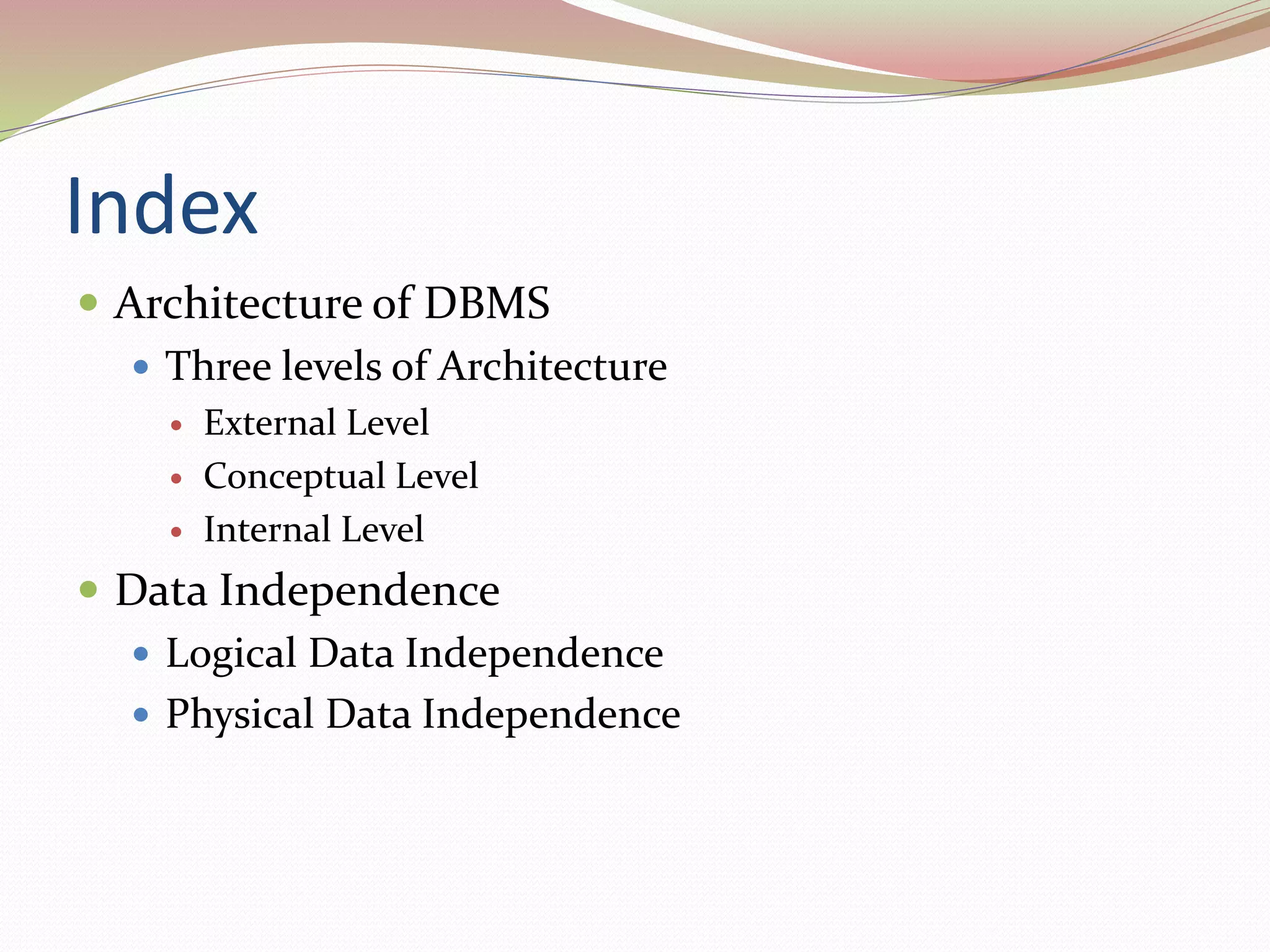 Architecture of dbms(lecture 3) | PPT Architecture of dbms(lecture 3) | PPT