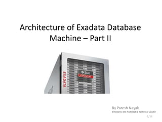 Architecture of exadata database machine – Part II | PDF