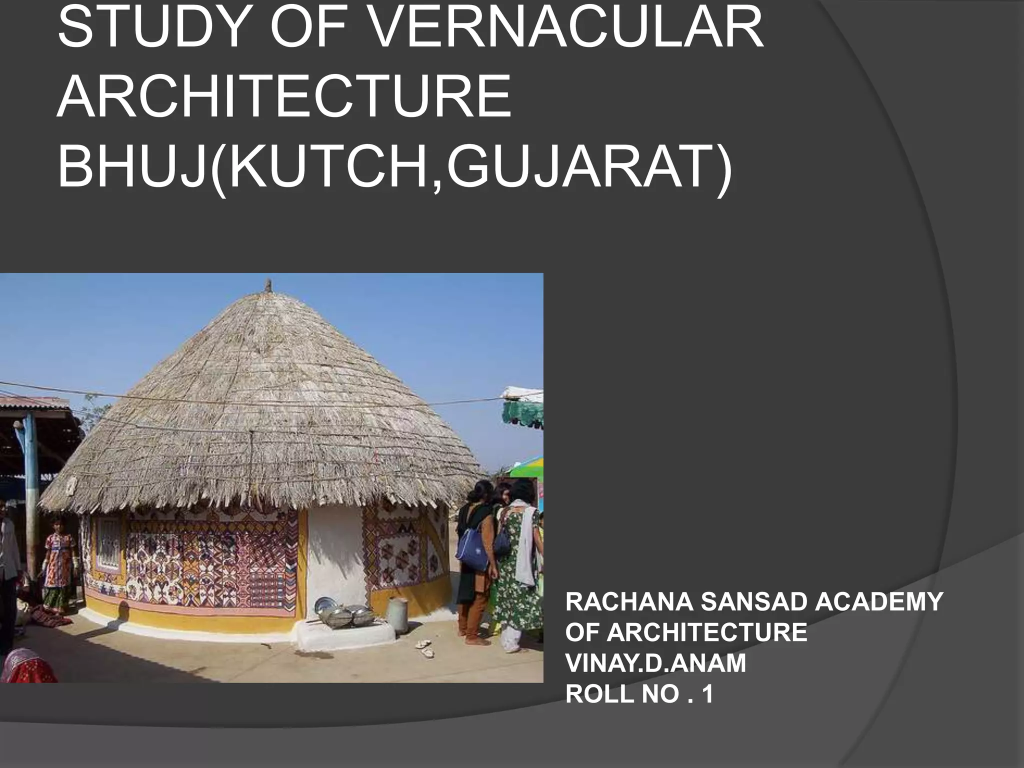 Architecture of kutch | PPTX