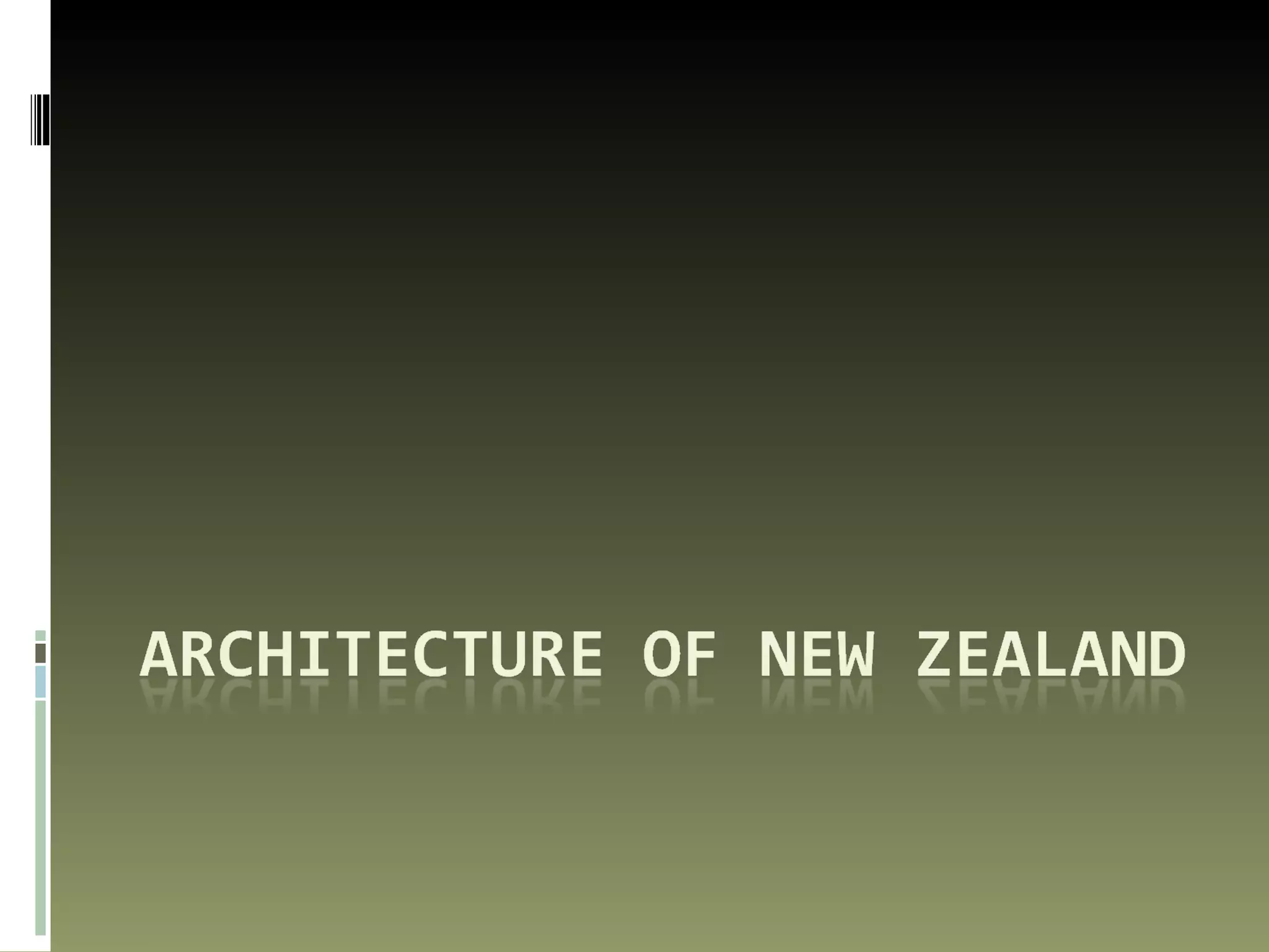 Architecture of new zealand | PPT