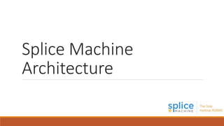 Splice Machine Overview | PPTX