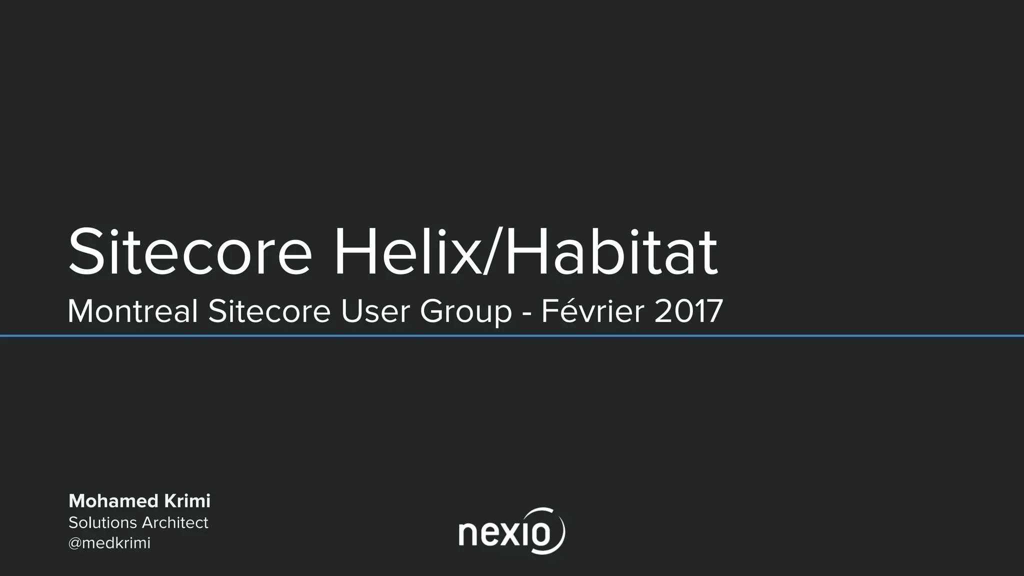 Sitecore Helix/Habitat Architecture and Ecosystem | PPT