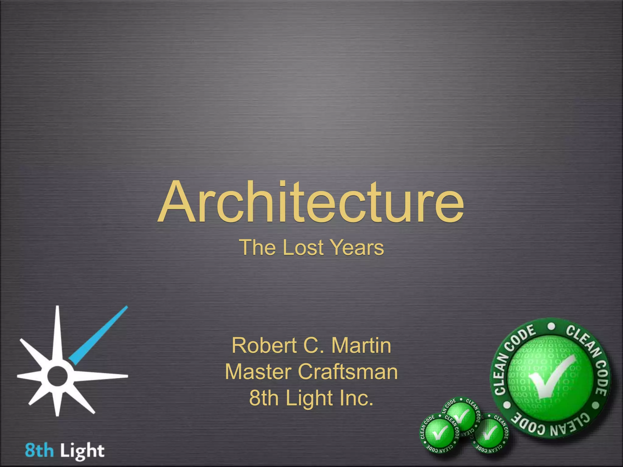 ITkonekt 2019 | Robert C. Martin (Uncle Bob), Clean Architecture and Design | PPT