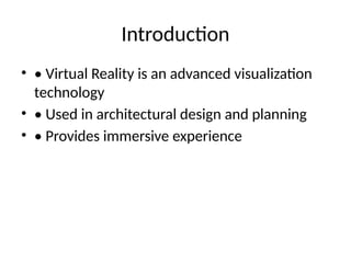 Architecture_using_Virtual_Reality_PPT (2).pptx
