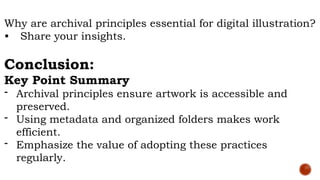 ARCHIVAL-PRINCIPLES-IN-DIGITAL-ILLUSTRATION (1).pptx