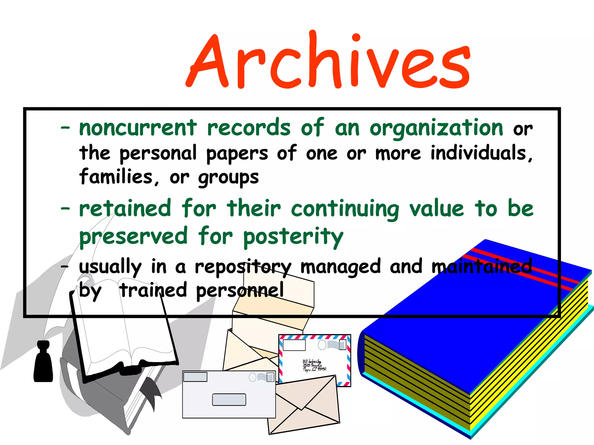 Archival Management: Principles and Techniques | PPT