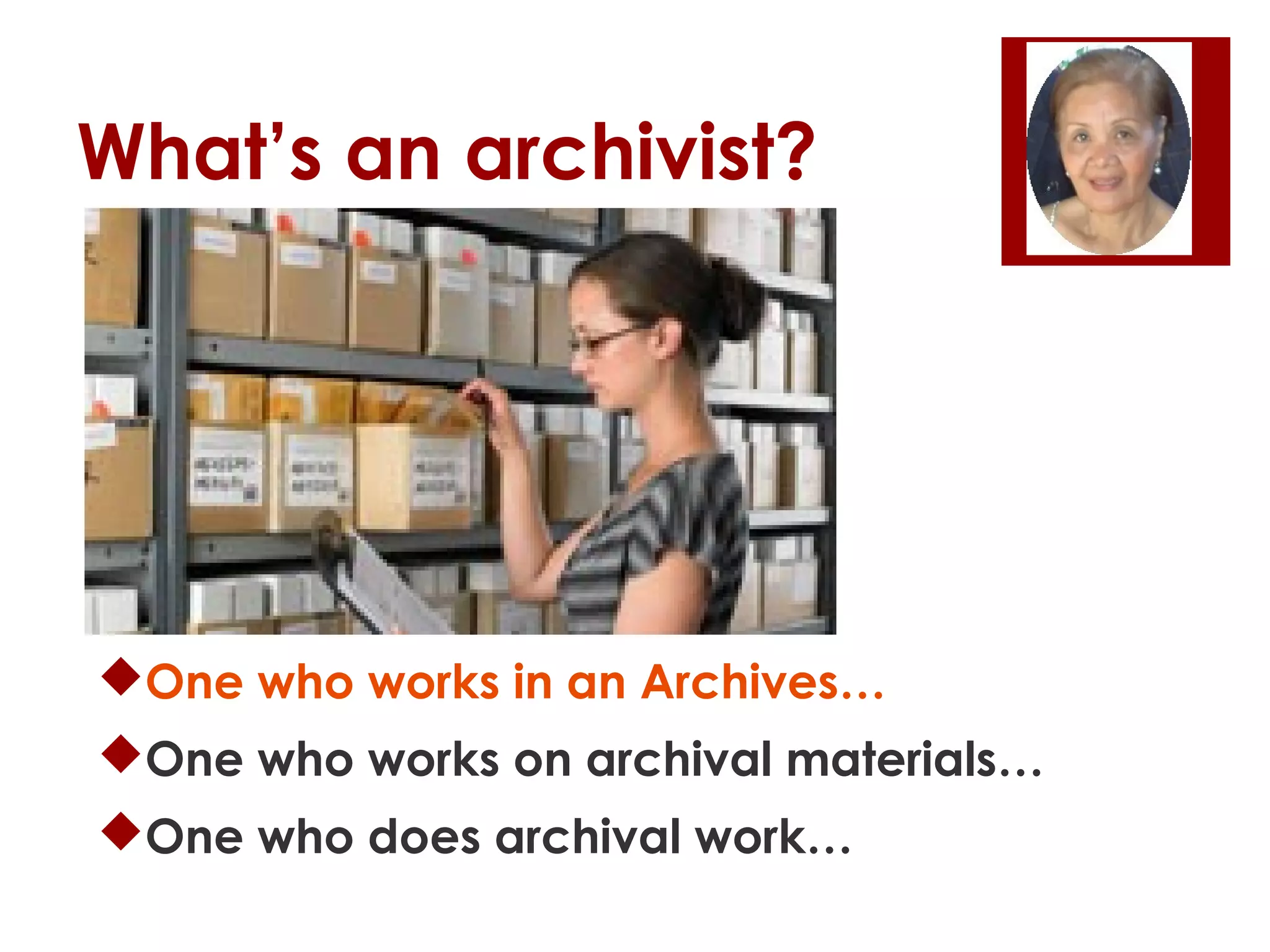 Archival practice and records management | PPT