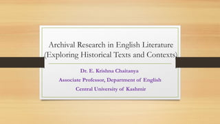 Archival Research Method as a research methodology in English ...