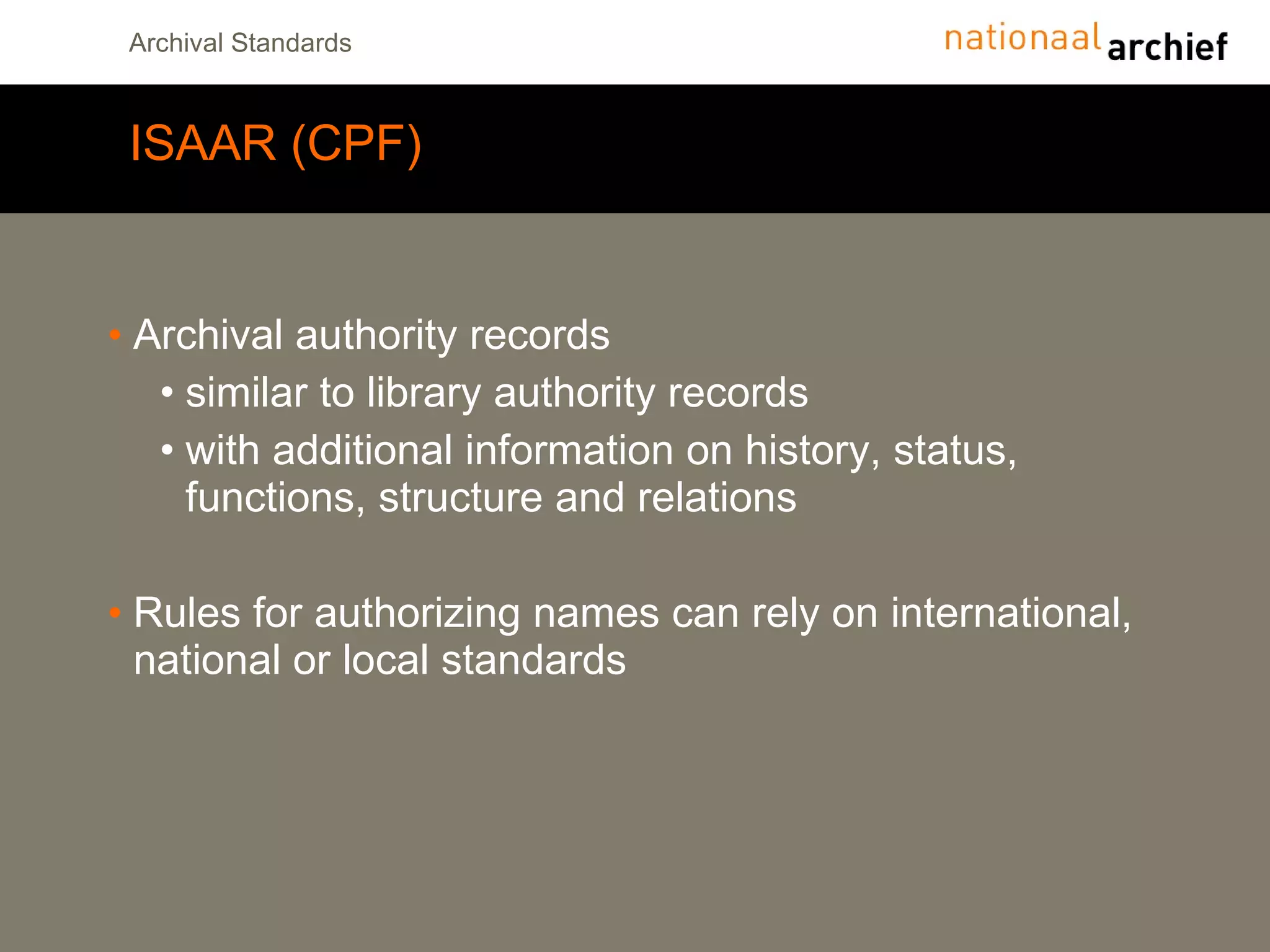 Archival Standards – ISAD(G) & ISAAR(CPF) | PPT