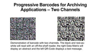Archive enabling tagging using progressive barcodes | PPTX | Web Design and HTML | Internet