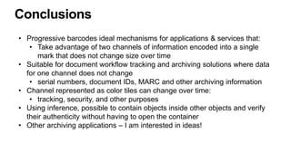 Archive enabling tagging using progressive barcodes | PPTX | Web Design and HTML | Internet