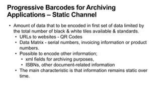 Archive enabling tagging using progressive barcodes | PPT