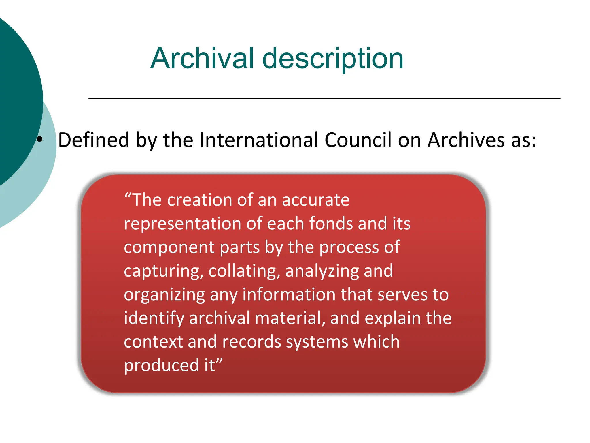 Archive Arrangement and Description 0002 | PPTX