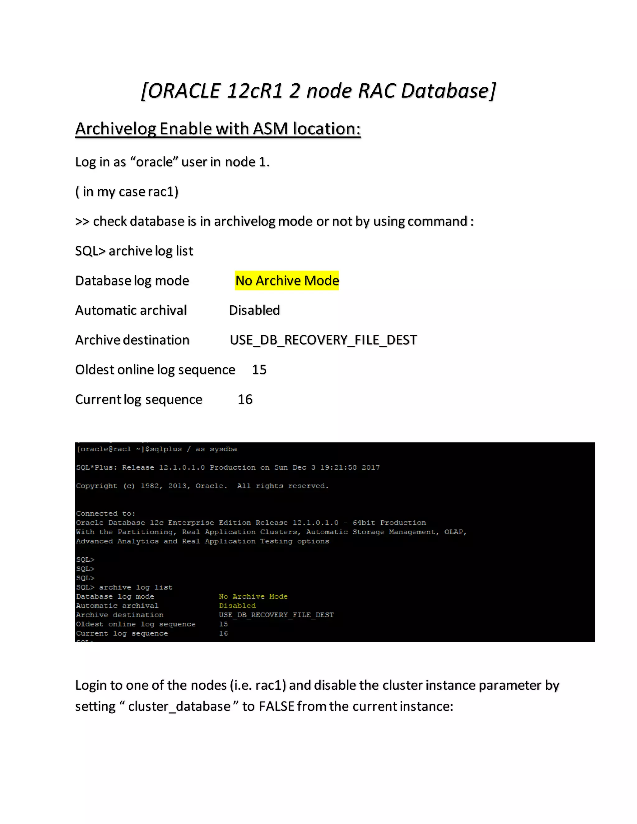 Enable archivelod mode in oracle rac12cR1 with asm location | PDF