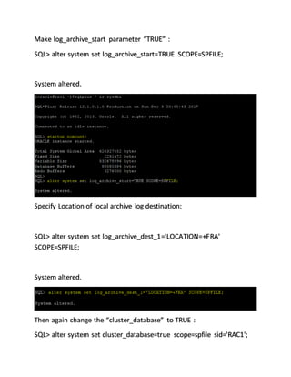 Enable archivelod mode in oracle rac12cR1 with asm location | PDF