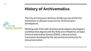 Archivematica and the digital archival chain of custody | PPT