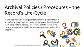 Archival Policies Procedures & the Record's Life Cycle | PPT