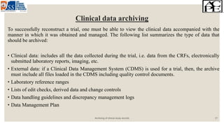 Archiving of clincial study records.pptx