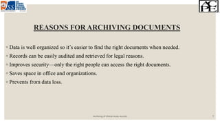 Archiving of clincial study records.pptx