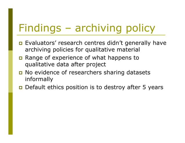 Archiving qualitative data for policy research meeting challenges and ...