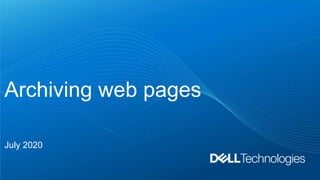Archiving web pages.pptx