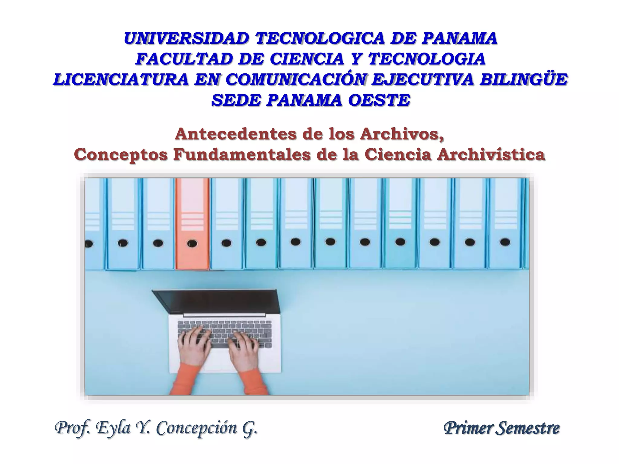 ARCHIVISTICA Y SUS CIENCIAS.pptx