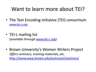 Using Transcription and Text Encoding in Digital Exhibits | PPTX | Web ...