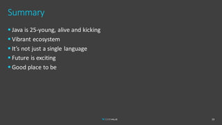 Michael Donkhin: Java Turns 25 - How Is It Faring and What Is Yet to ...