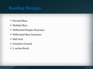 Arch roofings | PPTX