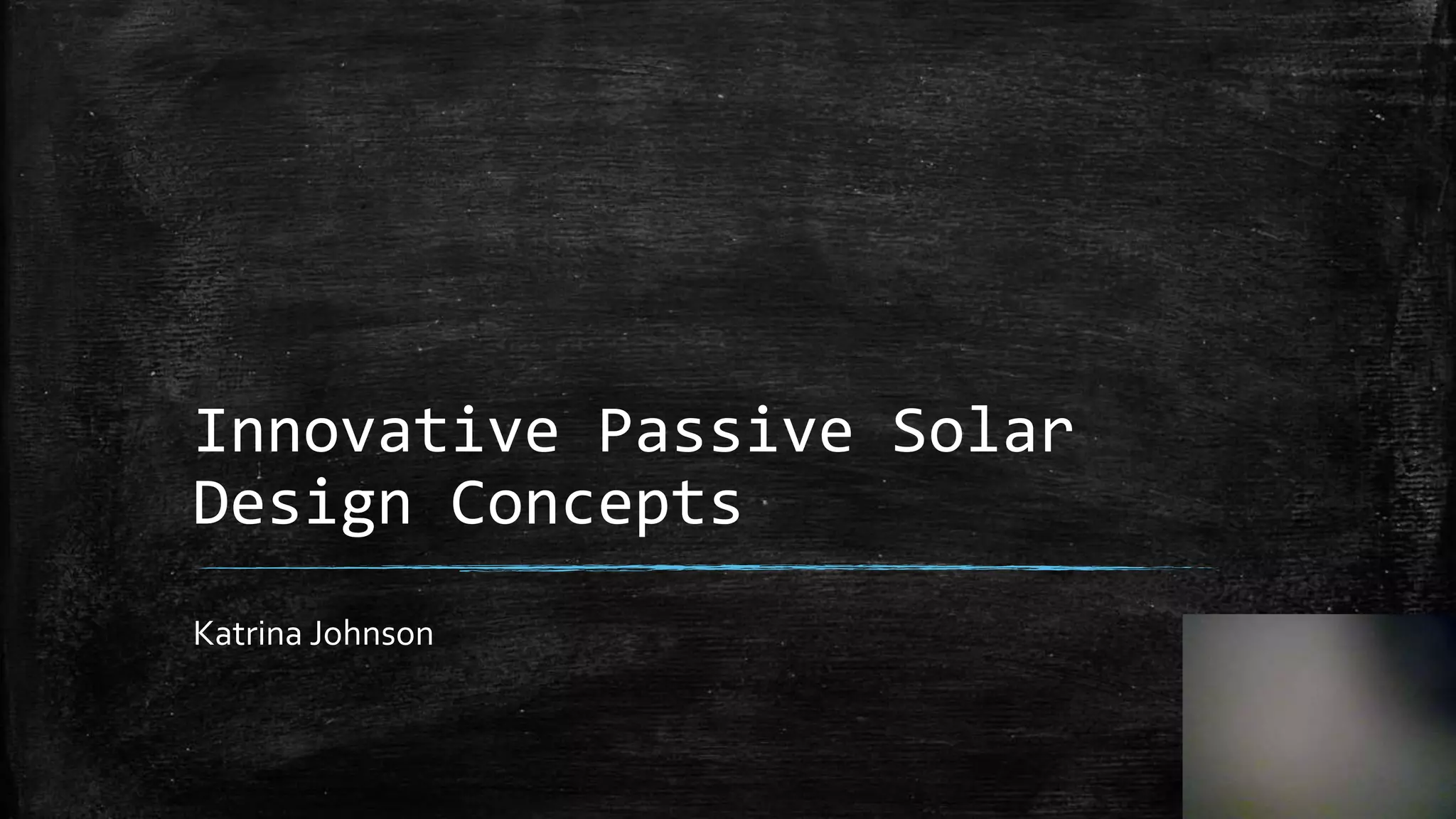 Passive Solar | PPTX