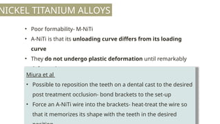 different types of arch wires and their properties | PPTX