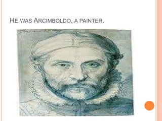 Arcimboldo | PPTX