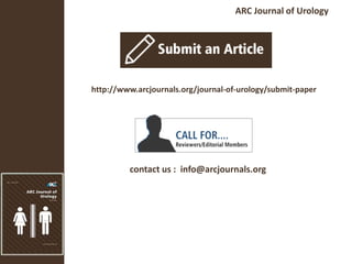 ARC Journal of Urology - ARC Journals | PPT