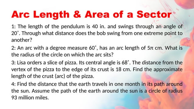 Arc Length, Area of A sector and solving Problems in Real Life ...