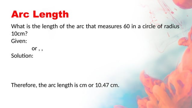 Arc Length, Area of A sector and solving Problems in Real Life ...