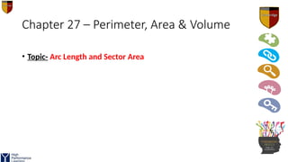 Arc Length and Sector Area- Year 11.pptx
