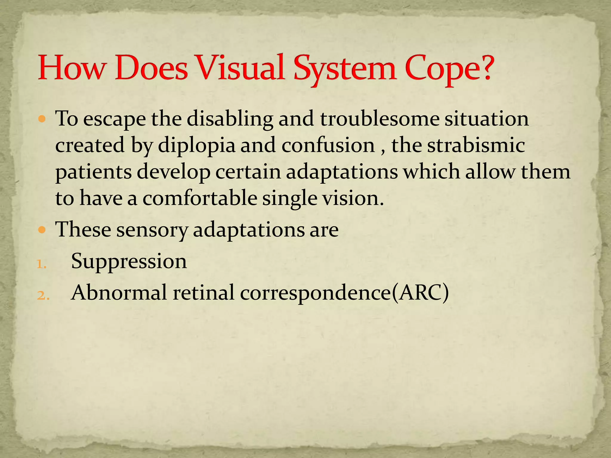 ARC: abnormal retinal correspondence, eccentric fixation | PPTX