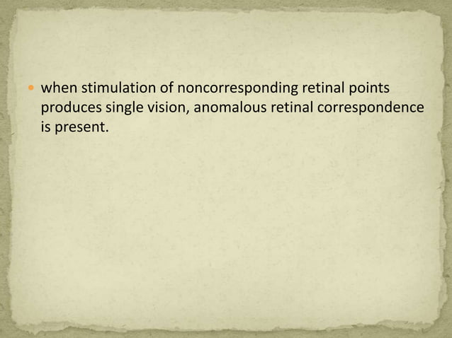 ARC: abnormal retinal correspondence, eccentric fixation | PPTX