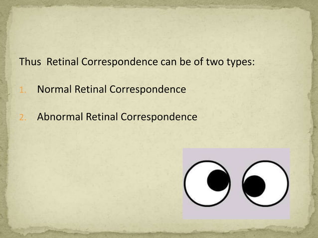 ARC: abnormal retinal correspondence, eccentric fixation | PPTX