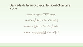 Arcocosecante hiperbolica Derivada | PPTX