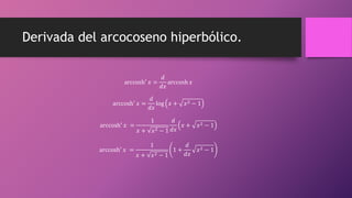 Arcocoseno hiperbolico Derivada | PPT