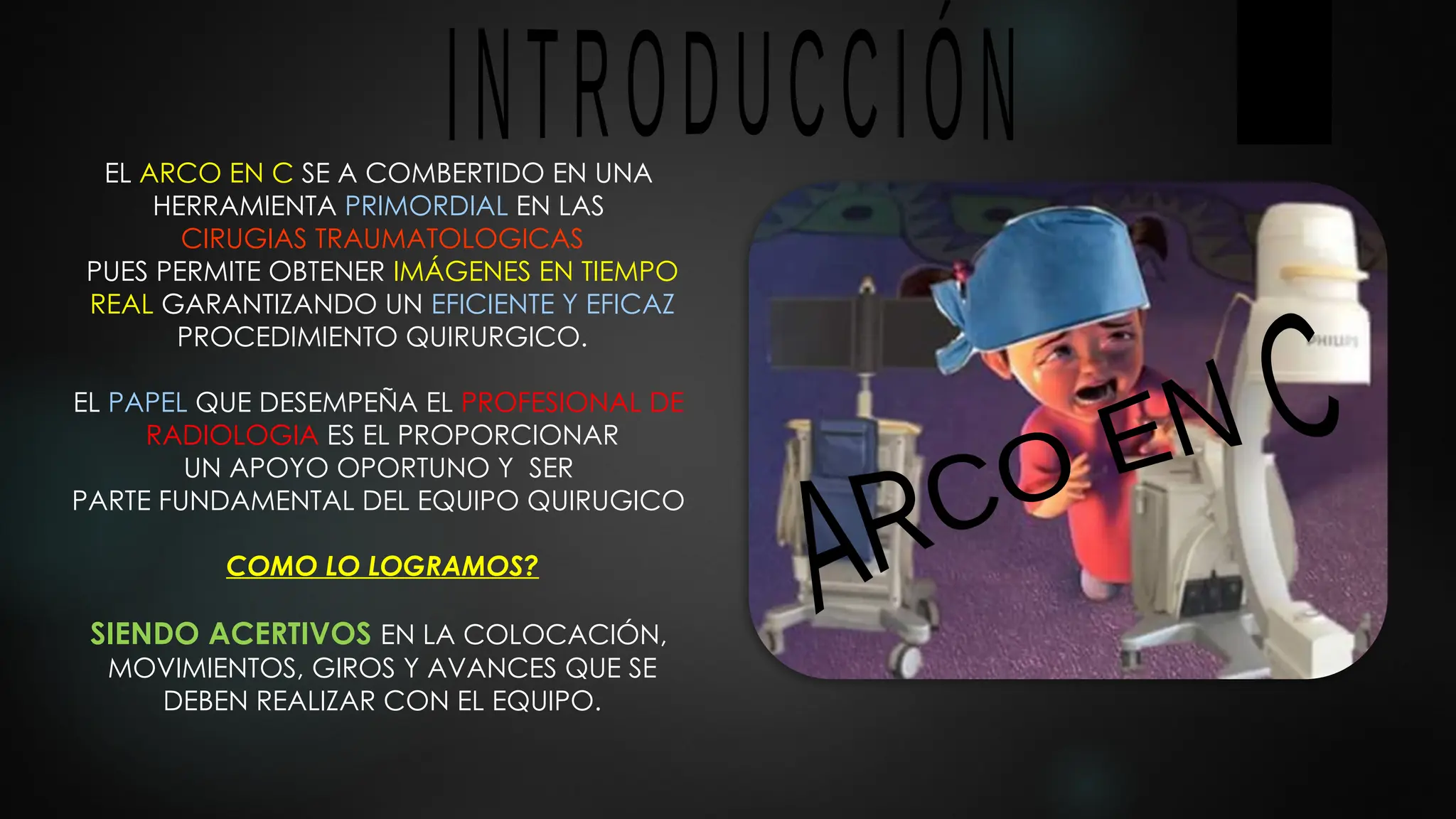 arco en c en traumatologia. Y ORTOPEDIApptx | PPTX