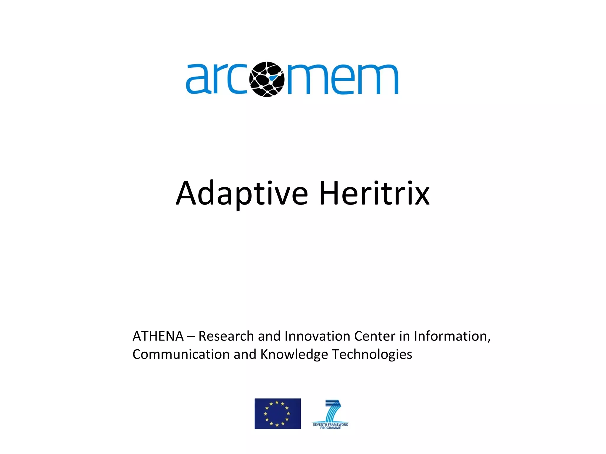 Arcomem training heritrix_advanced | PPT