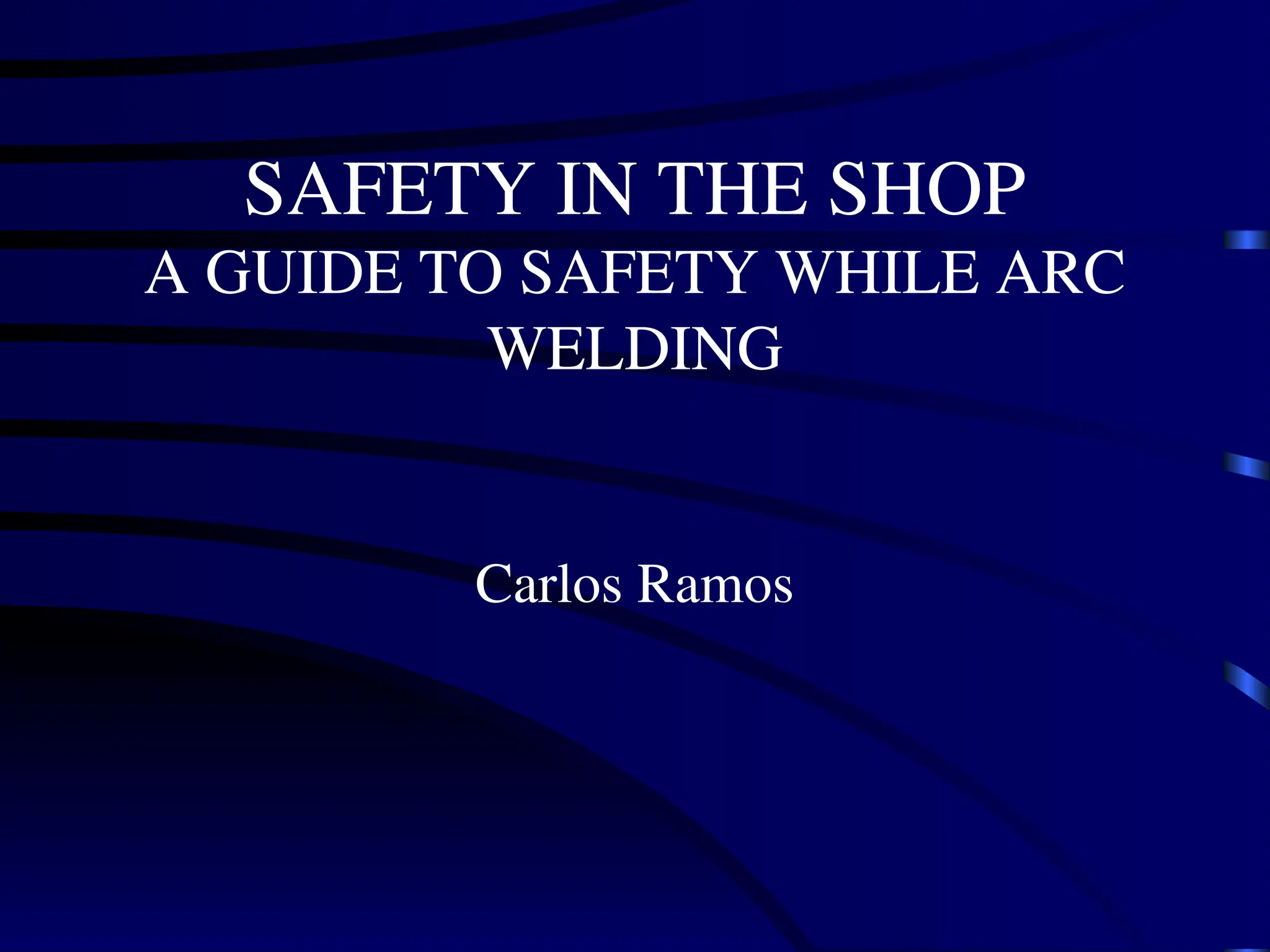arc welding safety and protection against splatter and radiation | PPT ...