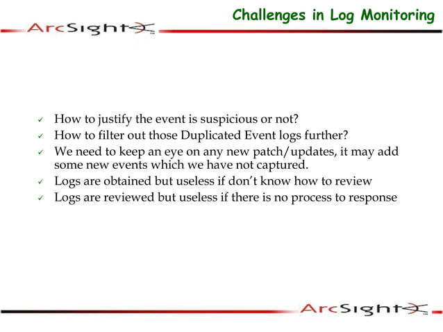 ArcSight Basics.ppt | Operating Systems | Computer Software and Applications